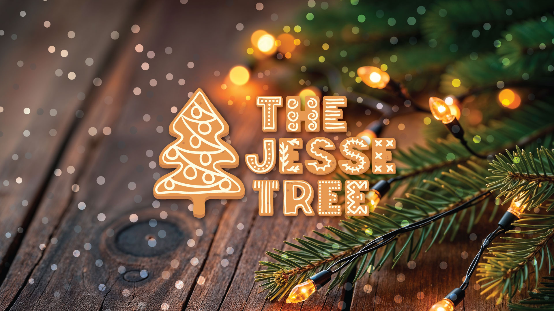 The Jesse Tree Family Devotional - Kingdom Faith Church